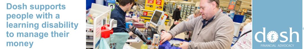 Dosh – Financial Advocacy – Dosh supports people with a learning ...